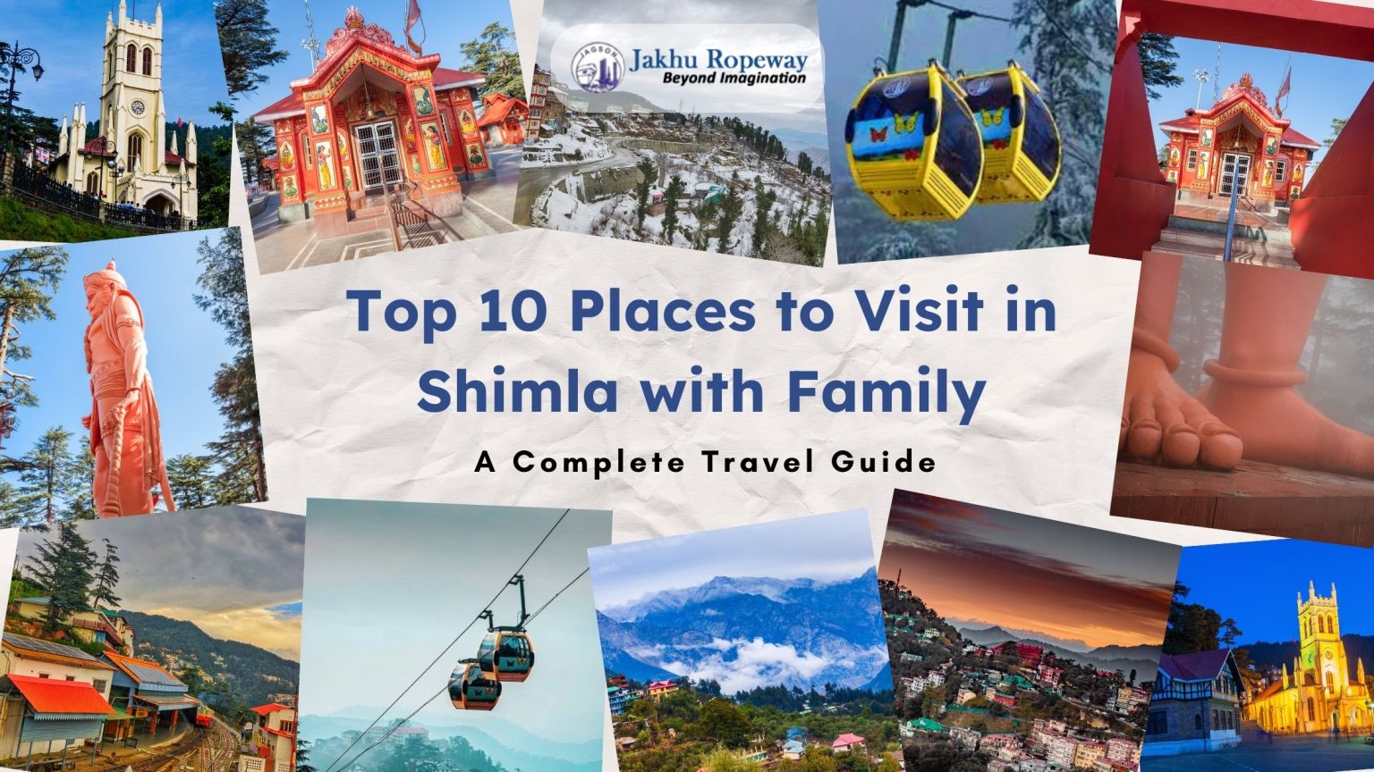 Best Places to Visit in Shimla with Family [2025]